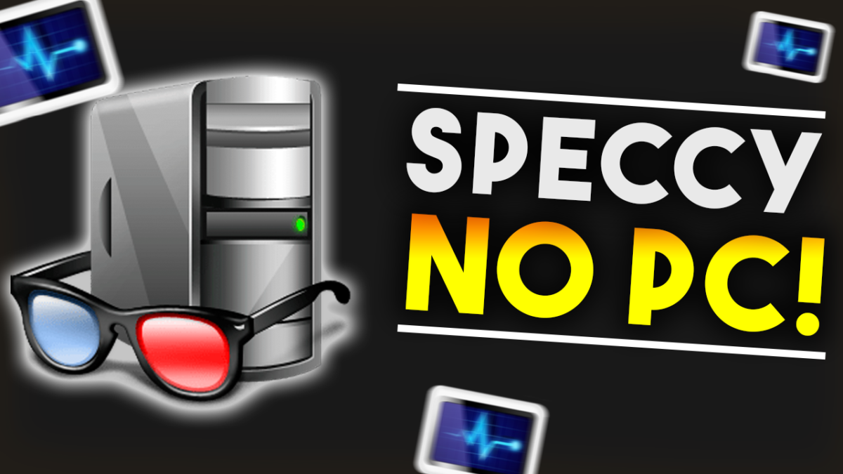 Como baixar e instalar Speccy - GA Suporte Tech